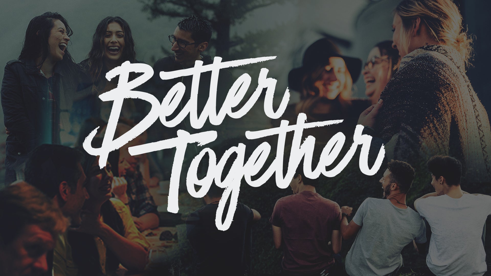 Better Together – Trinity Fellowship